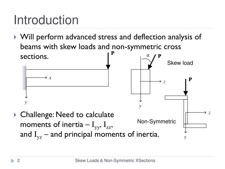 PPT - Skew Loads and Non-Symmetric Cross Sections (Notes + 3.10 ...