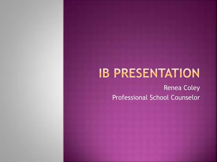 PPT - IB Presentation PowerPoint Presentation, free download - ID:3227135