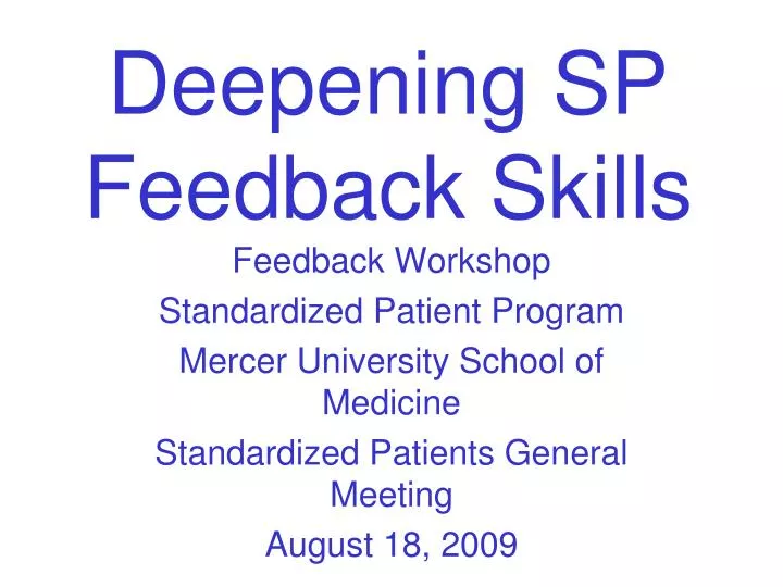 PPT - Deepening SP Feedback Skills PowerPoint Presentation, free ...