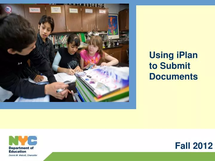 PPT - Using iPlan to Submit Documents PowerPoint Presentation, free ...