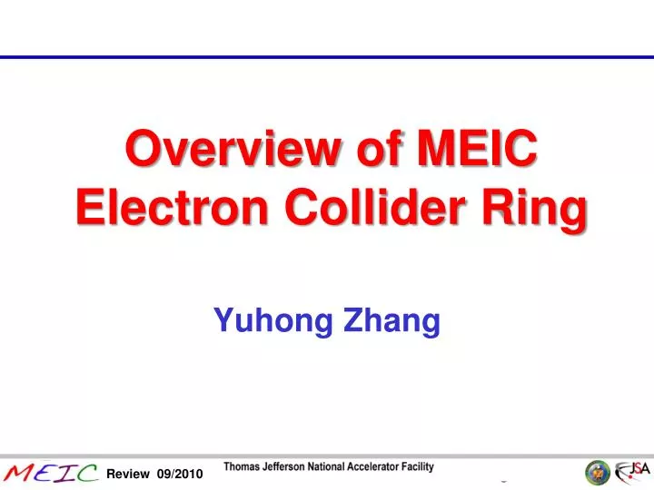 PPT - Overview of MEIC Electron Collider Ring PowerPoint Presentation ...