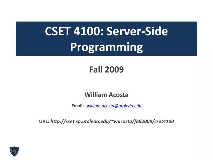 PPT - CSET 4100: Server-Side Programming PowerPoint Presentation, free ...