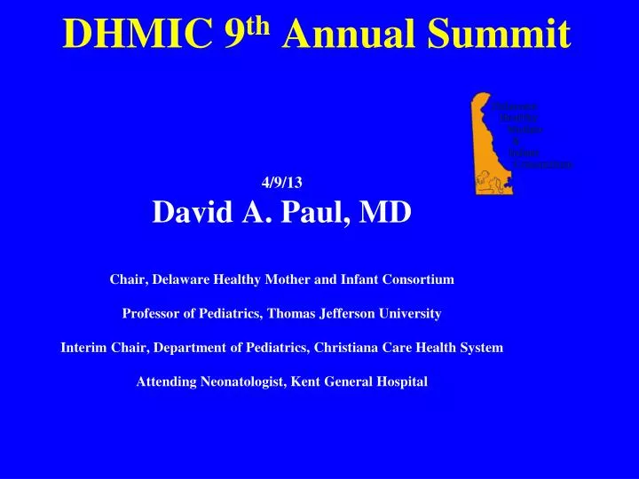 PPT - DHMIC 9 th Annual Summit PowerPoint Presentation, free download ...