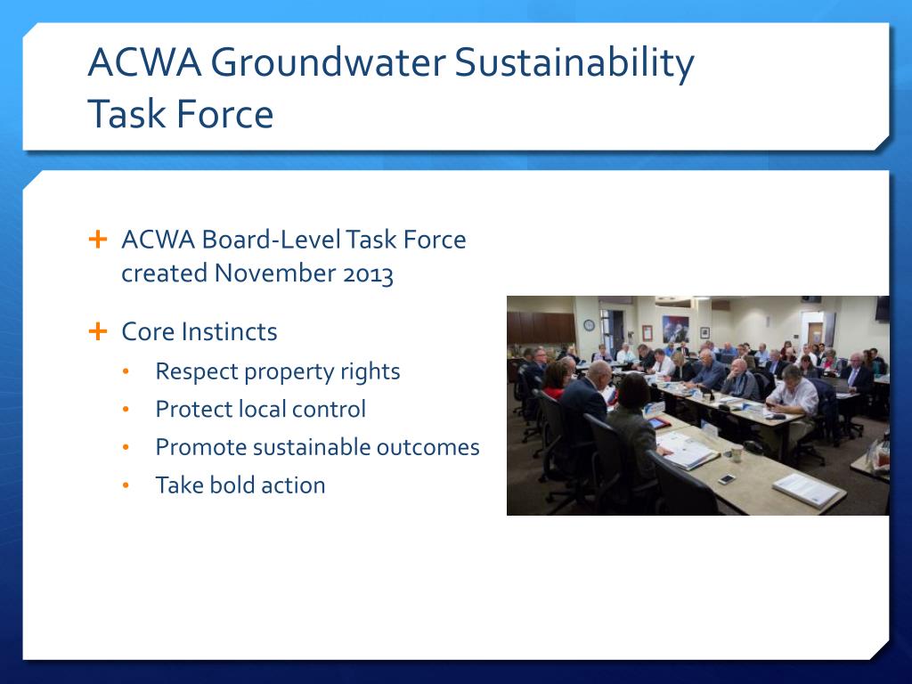 PPT - A chieving Groundwater Sustainability CSAC Legislative Conference ...