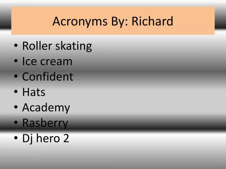 PPT - Acronyms By: Richard PowerPoint Presentation, free download - ID ...