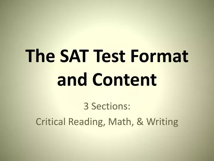 PPT - The SAT Test Format and Content PowerPoint Presentation, free ...