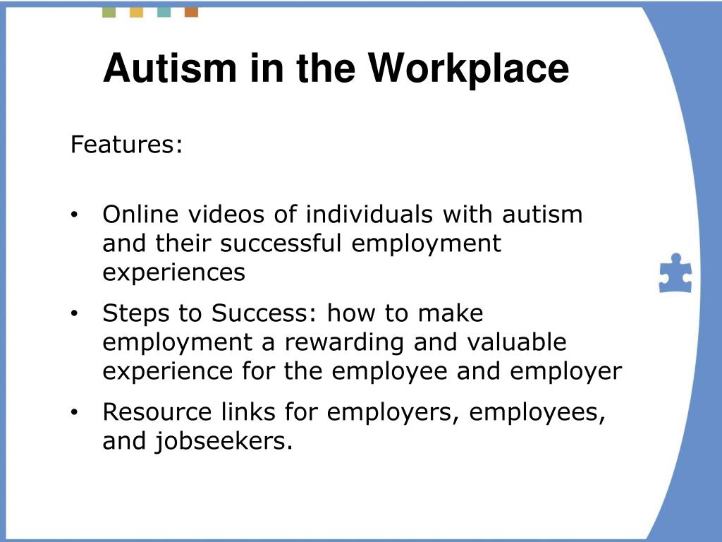 PPT - Autism in the Workplace Autism Speaks Family Services Presented ...
