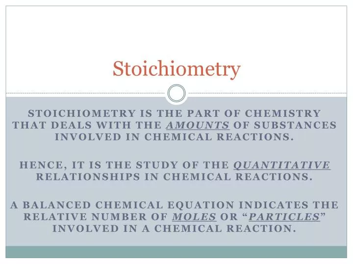 PPT - Stoichiometry PowerPoint Presentation, free download - ID:3233477