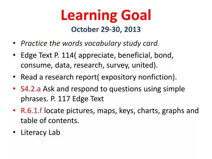 PPT - Learning Goal October 29-30, 2013 PowerPoint Presentation, free ...