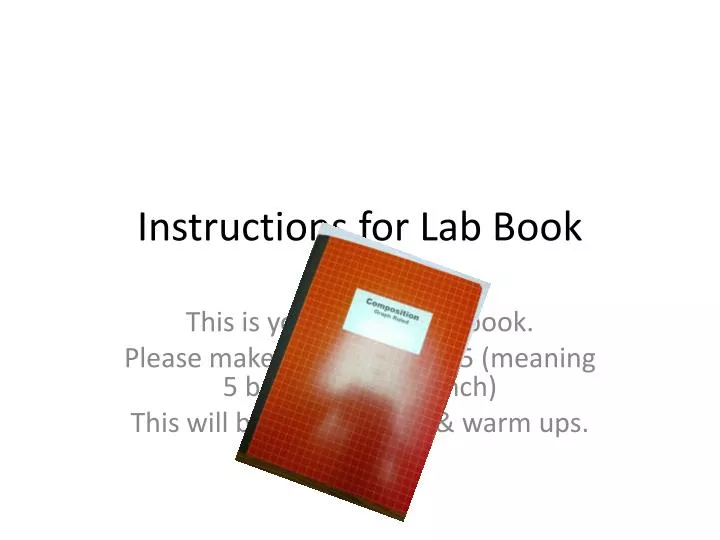 PPT - Instructions for Lab Book PowerPoint Presentation, free download ...