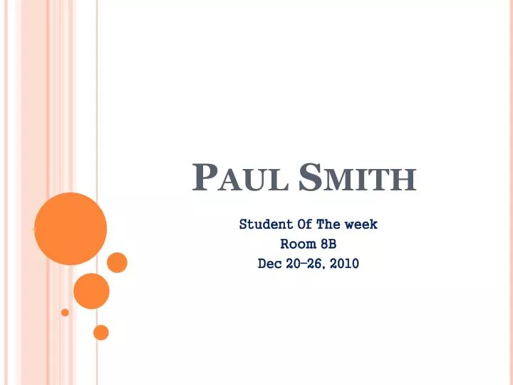 PPT - Paul Smith PowerPoint Presentation, free download - ID:3235607