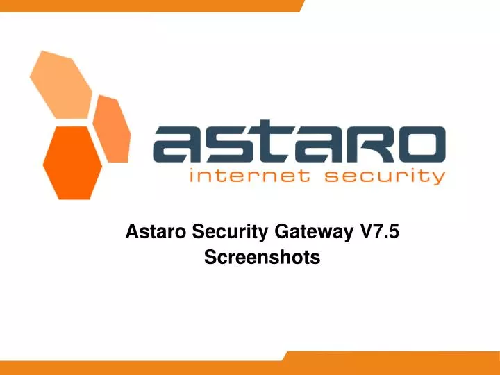 PPT - Astaro Security Gateway V7.5 Screenshots PowerPoint Presentation - ID:3236135