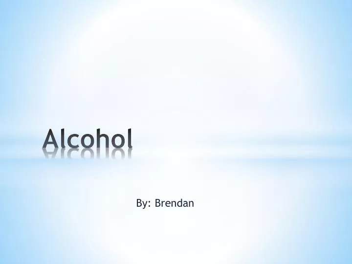 PPT - Alcohol PowerPoint Presentation, free download - ID:3236305