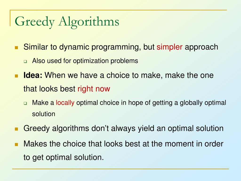 PPT - Greedy Algorithms CSc 4520/6520 PowerPoint Presentation, free ... PPT - Greedy Algorithms CSc 4520/6520 PowerPoint Presentation, free ...