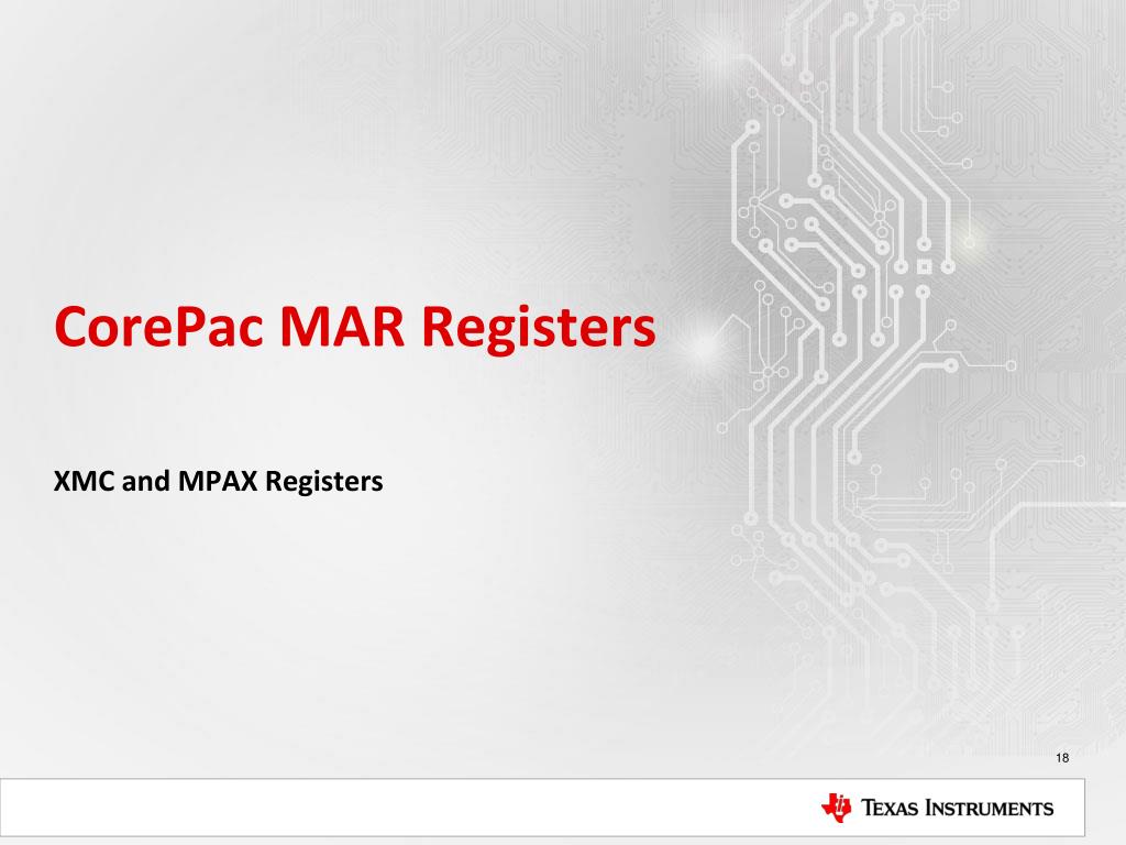PPT - Extended Memory Controller (XMC) and the MPAX Registers ...
