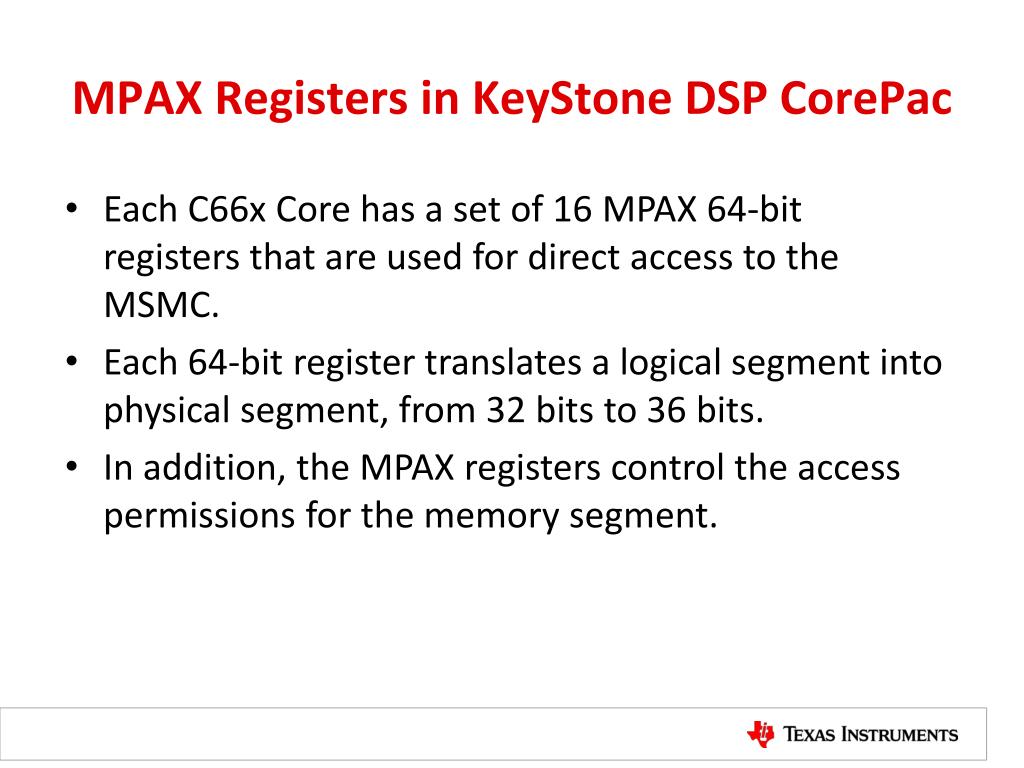 PPT - Extended Memory Controller (XMC) and the MPAX Registers ...