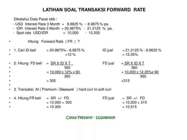PPT - LATIHAN SOAL TRANSAKSI FORWARD RATE PowerPoint Presentation, free ...