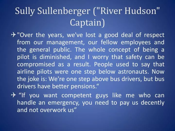 PPT - Sully Sullenberger ("River Hudson" Captain) PowerPoint ...