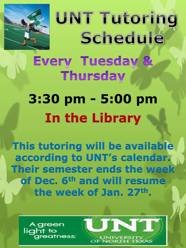 PPT - UNT Tutoring Schedule PowerPoint Presentation, free download - ID ...