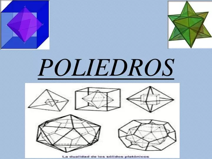 PPT - POLIEDROS PowerPoint Presentation, free download - ID:3239108