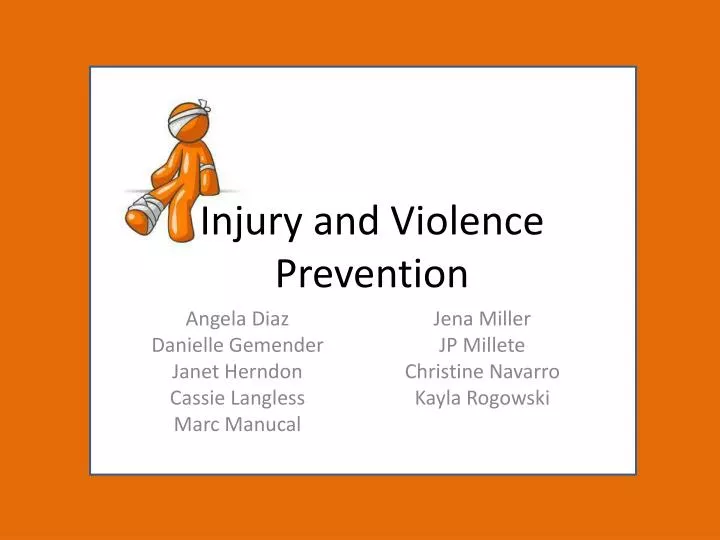 PPT - Injury and Violence Prevention PowerPoint Presentation, free ... PPT - Injury and Violence Prevention PowerPoint Presentation, free ...