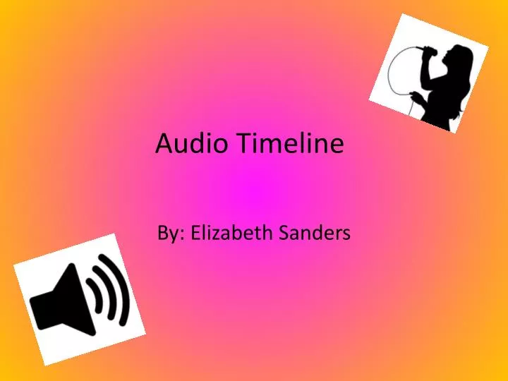 PPT - Audio Timeline PowerPoint Presentation, free download - ID:3239477