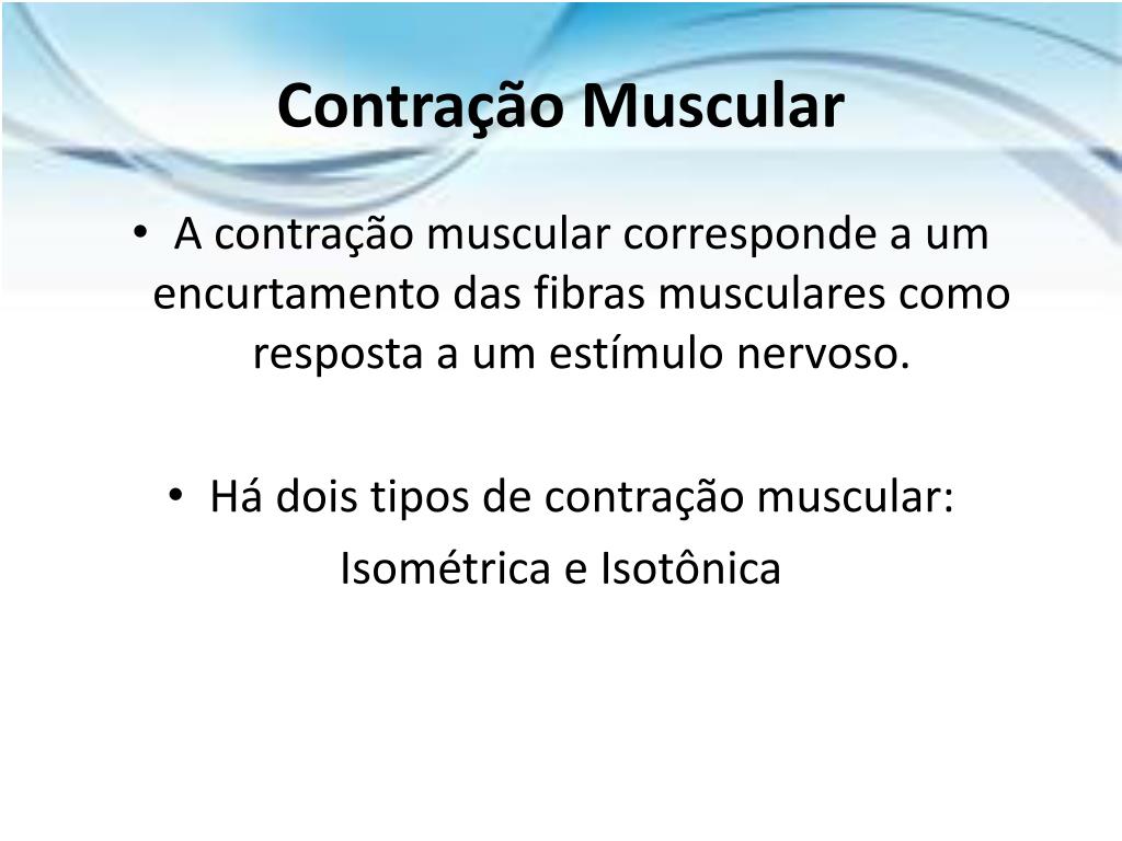 PPT - Identificar os Princípios da Contração Muscular PowerPoint ...