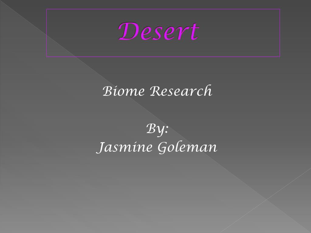 PPT - Desert PowerPoint Presentation, free download - ID:3241231