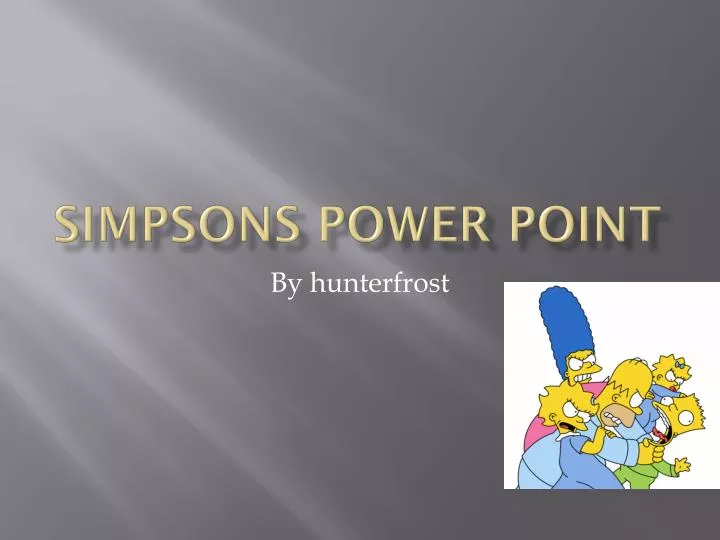 PPT - Simpsons power point PowerPoint Presentation, free download - ID ...
