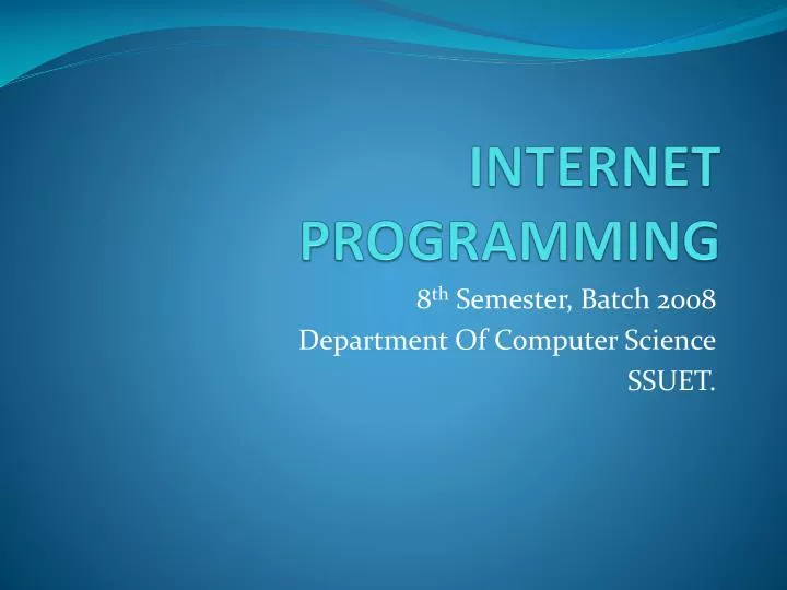 PPT - INTERNET PROGRAMMING PowerPoint Presentation, free download - ID ...