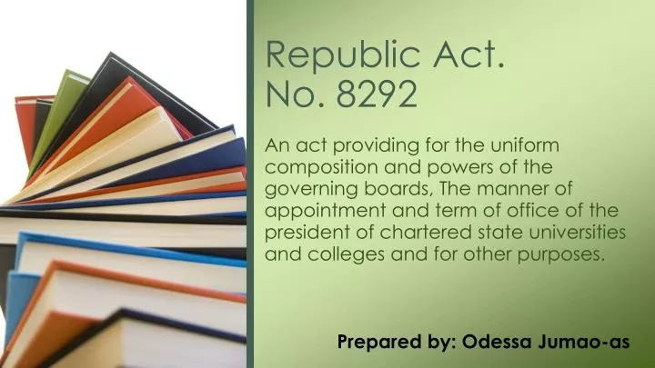 PPT - Republic Act. No. 8292 PowerPoint Presentation, free download ...