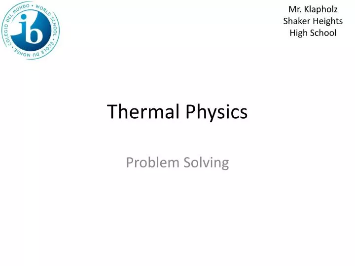 PPT - Thermal Physics PowerPoint Presentation, free download - ID:3242868