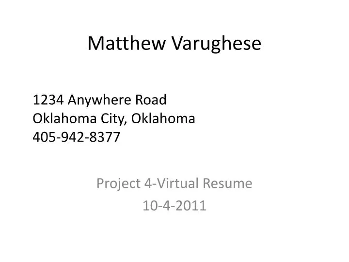 PPT - Matthew Varughese PowerPoint Presentation, free download - ID:3242987
