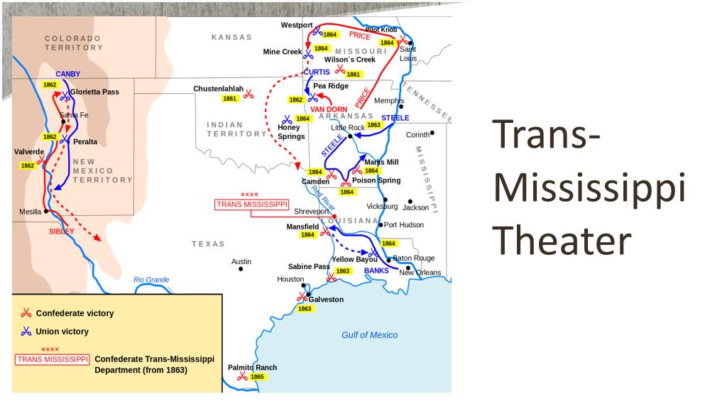 PPT - The USCT in the Trans-Mississippi Theater, 1862-1865 PowerPoint ...