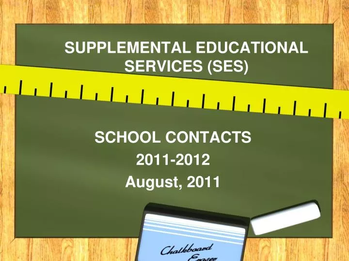 PPT - SUPPLEMENTAL EDUCATIONAL SERVICES (SES) PowerPoint Presentation ...