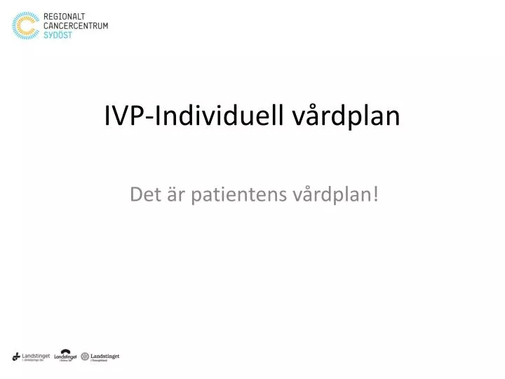 PPT - IVP- Individuell vårdplan PowerPoint Presentation, free download ...