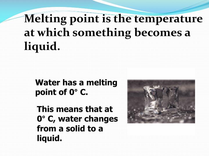 PPT - Physical Properties of Water Boiling Point, Melting Point and ...