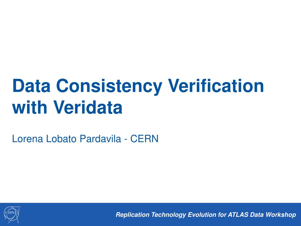 PPT - Data Consistency Verification with Veridata PowerPoint ... PPT - Data Consistency Verification with Veridata PowerPoint ...