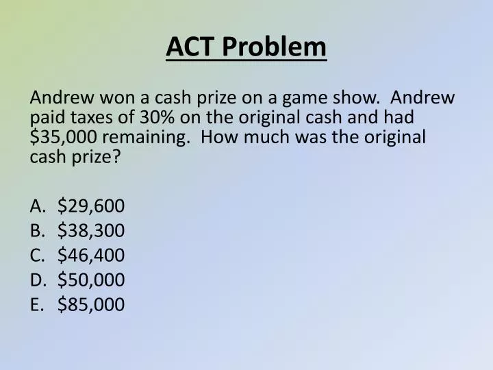PPT - ACT Problem PowerPoint Presentation, free download - ID:3245510