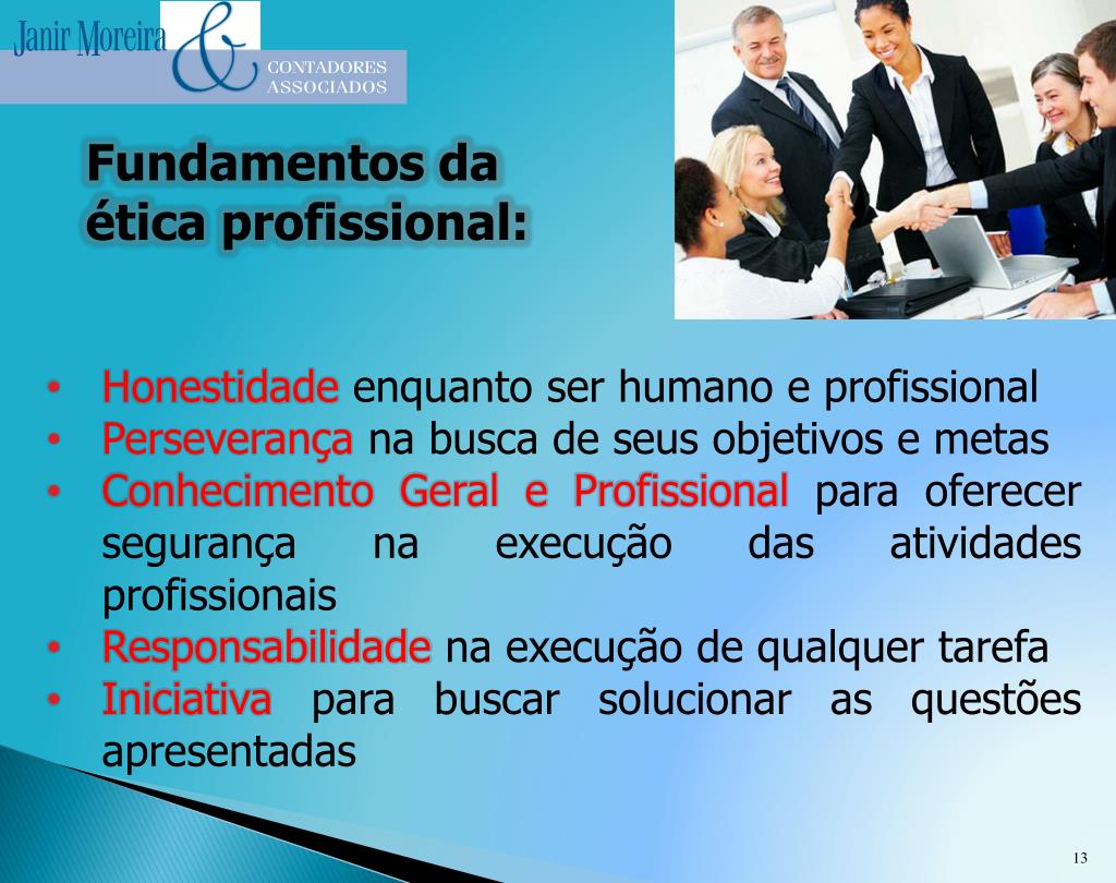 PPT - Conduta ética profissional e seus reflexos na valorização dos ...