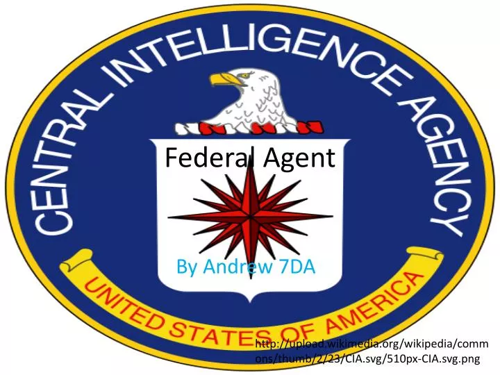 PPT - Federal Agent PowerPoint Presentation, free download - ID:3246147