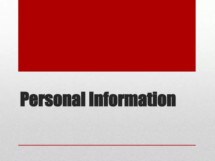 PPT - Personal Information PowerPoint Presentation, free download - ID ...