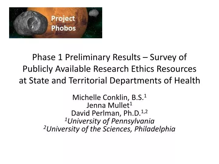 PPT - Michelle Conklin, B.S. 1 Jenna Mullet 1 David Perlman, Ph.D. 1,2 ...