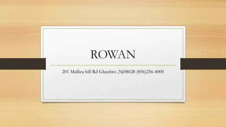 PPT - ROWAN PowerPoint Presentation, free download - ID:3247636
