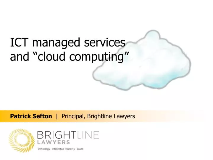 PPT - ICT managed s ervices and “cloud c omputing” PowerPoint ...