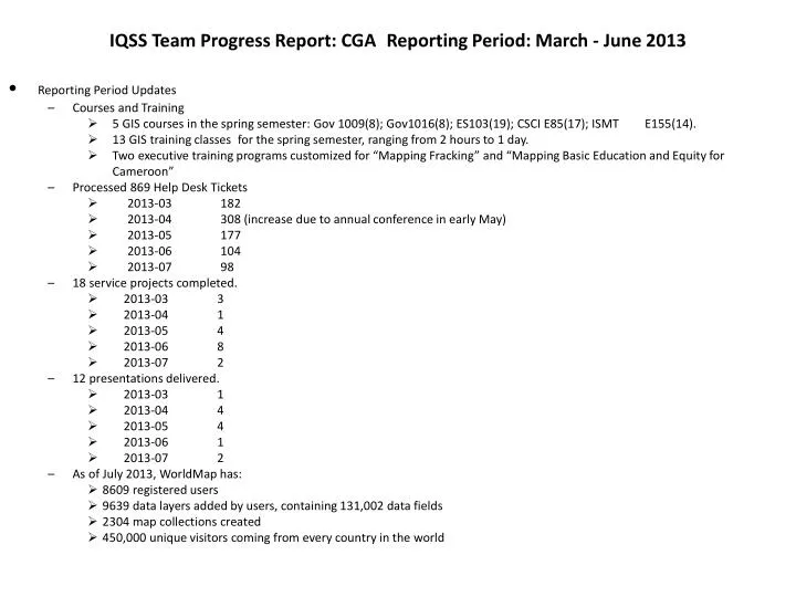 PPT - IQSS Team Progress Report: CGA Reporting Period: March - June ...