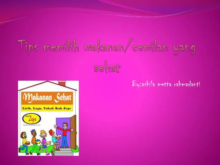 PPT - Tips memilih makanan/cemilan yang sehat PowerPoint Presentation ... PPT - Tips memilih makanan/cemilan yang sehat PowerPoint Presentation ...