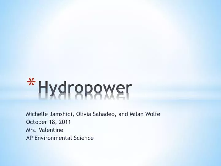 PPT - Hydropower PowerPoint Presentation, free download - ID:3249908