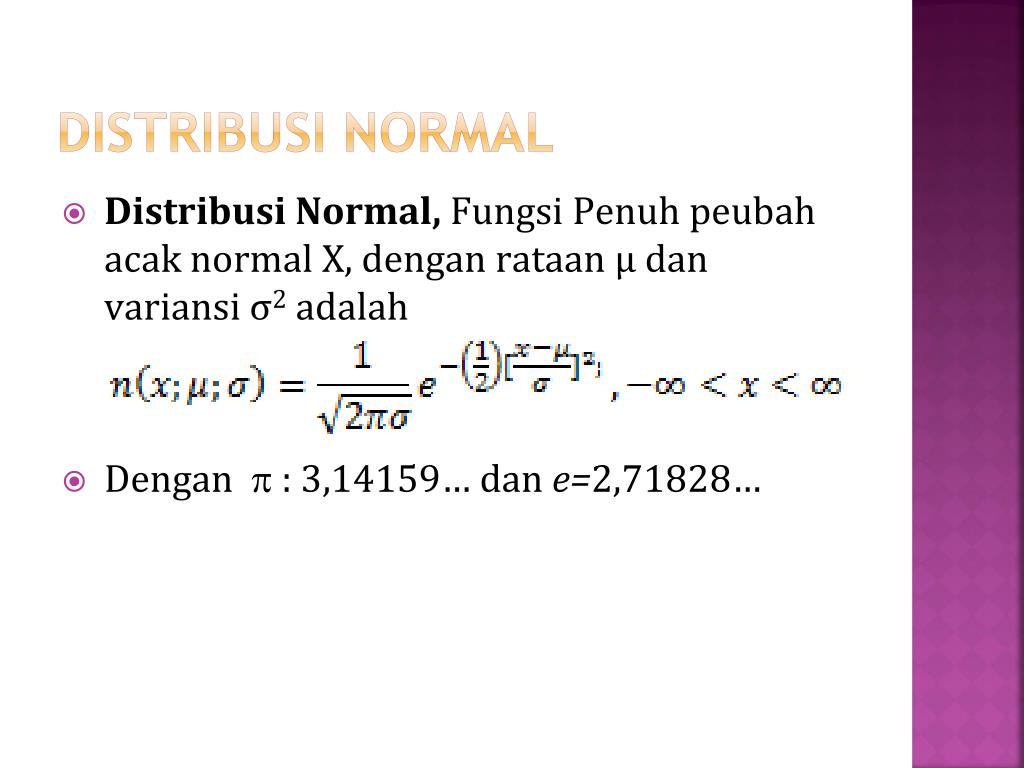 PPT - Probabilitas dan Statistika BAB 5 Distribusi Peluang Kontinu ...