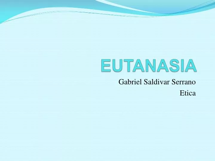 PPT - EUTANASIA PowerPoint Presentation, free download - ID:3251537